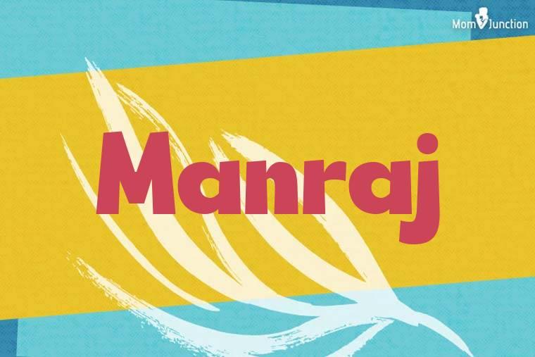 Explore Manraj: Meaning, Origin & Popularity