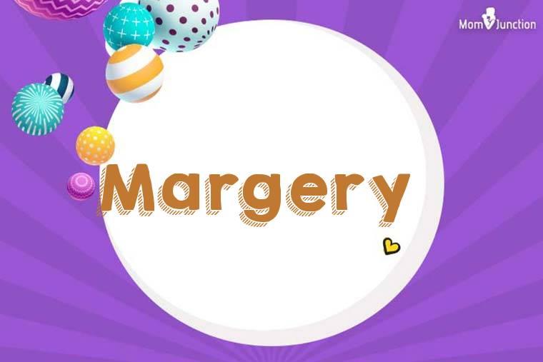 Explore Margery: Meaning, Origin & Popularity