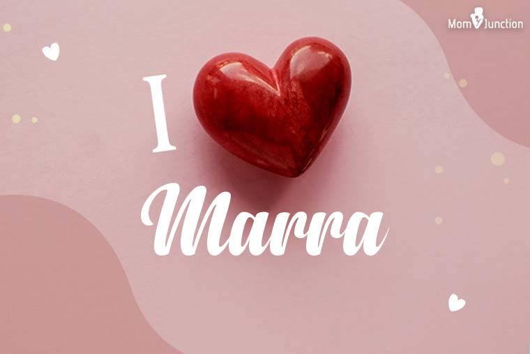 Explore Marra: Meaning, Origin & Popularity