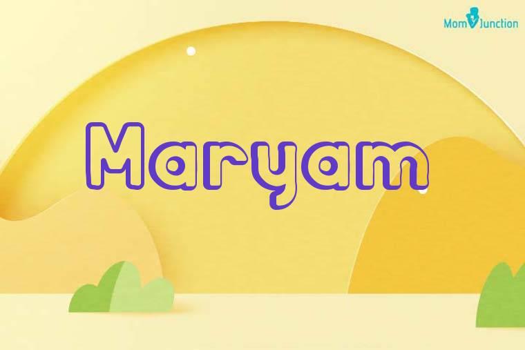 Maryam Name Meaning, Origin & Popularity: 2025 Guide