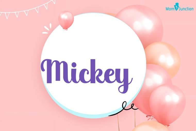 Mickey Name Meaning, Origin, History, And Popularity