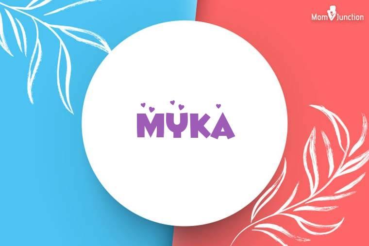 Explore Myka Name Meaning Guide: Origin, Pronunciation, Popularity ...