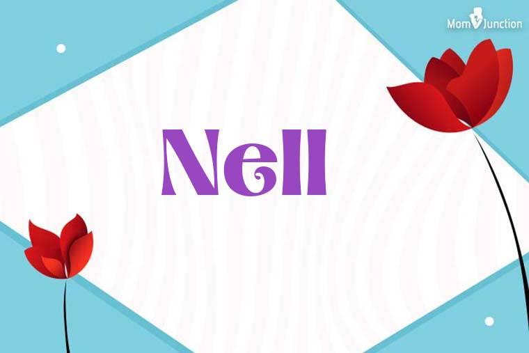 Nell Name Meaning, Origin, History, And Popularity