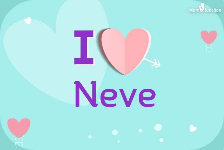 Neve Name Meaning, Origin, History, And Popularity