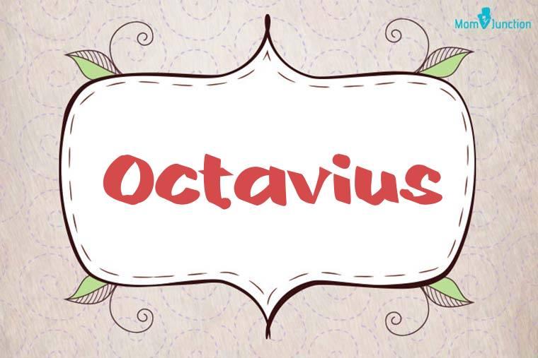Octavius: Meaning, Origin, And History - A Comprehensive Guide