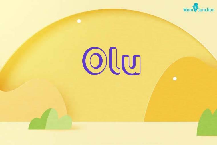 Explore Olu: Meaning, Origin & Popularity