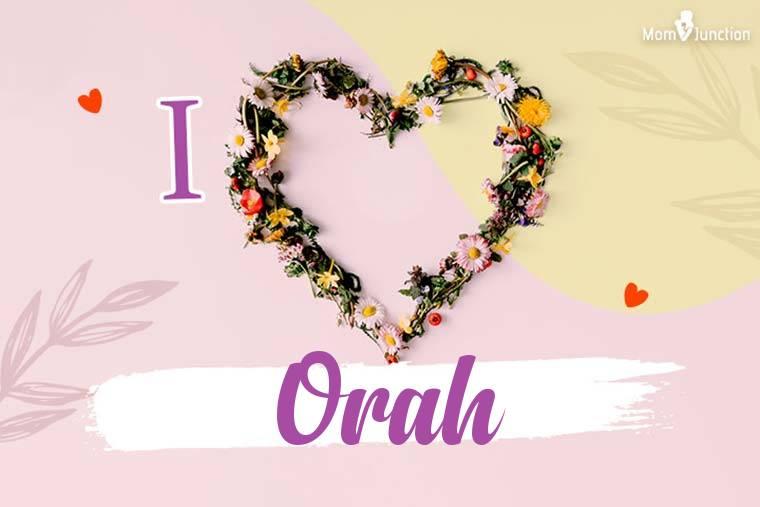 Orah Name Meaning and Origin: A Complete Guide