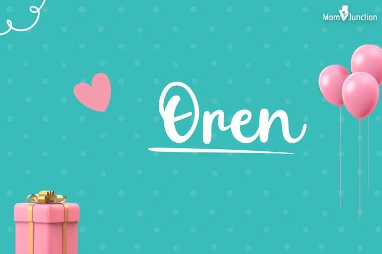 Oren Name Meaning, Origin, History, And Popularity