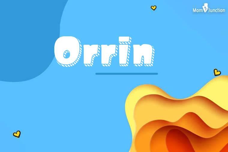 Explore Orrin: Meaning, Origin & Popularity