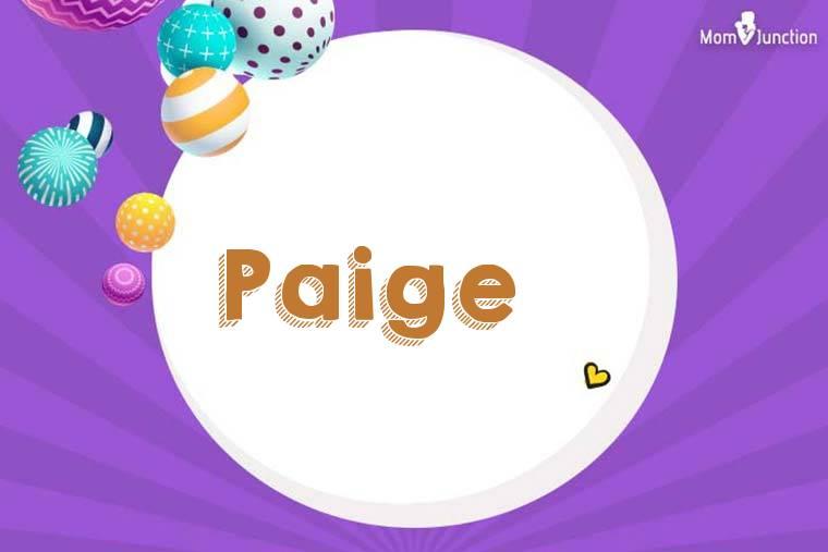 Paige Name Meaning: A Complete Guide To History & Popularity