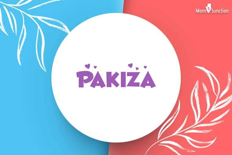 Explore Pakiza: Meaning, Origin & Popularity
