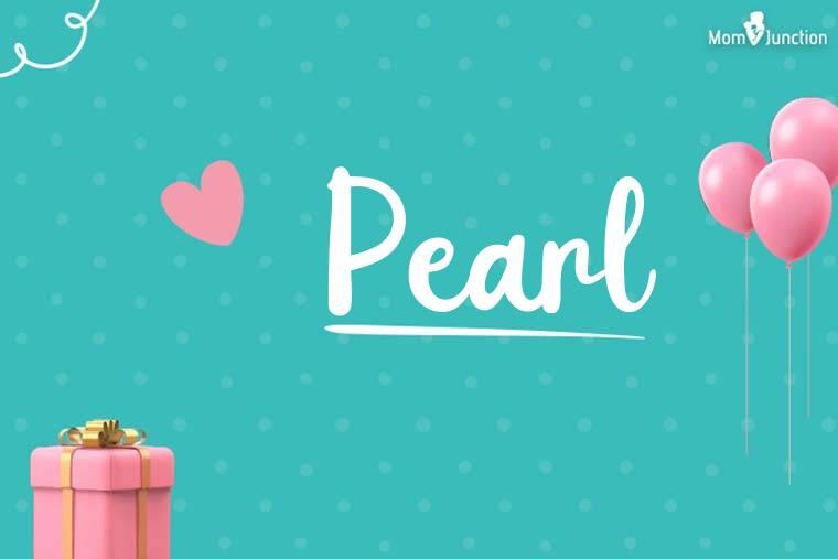 Pearl Name Meaning: Origin, History & Comprehensive Guide