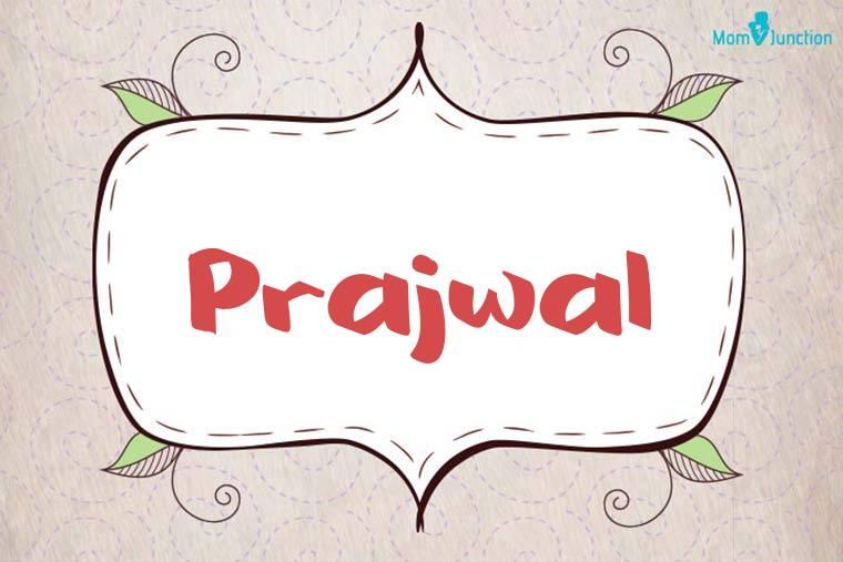 Explore Prajwal: Meaning, Origin & Popularity