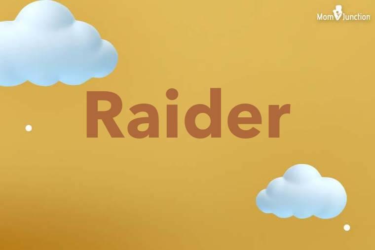 Explore Raider: Meaning, Origin & Popularity