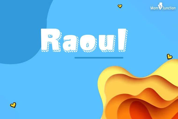 Raoul Name Meaning, Origin, History, And Popularity