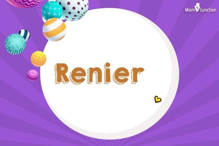 Explore Renier: Meaning, Origin & Popularity