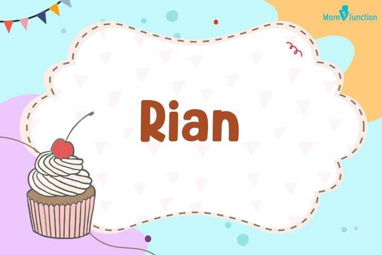 Rian Name Meaning, Origin, History, And Popularity