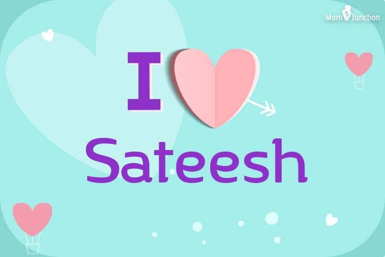 Explore Sateesh: Meaning, Origin & Popularity