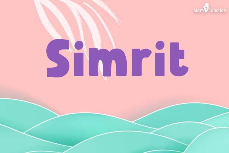 Explore Simrit: Meaning, Origin & Popularity