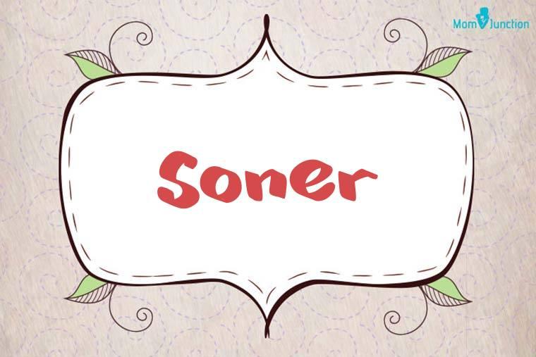 Explore Soner: Meaning, Origin & Popularity