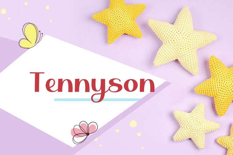 Explore Tennyson: Meaning, Origin & Popularity