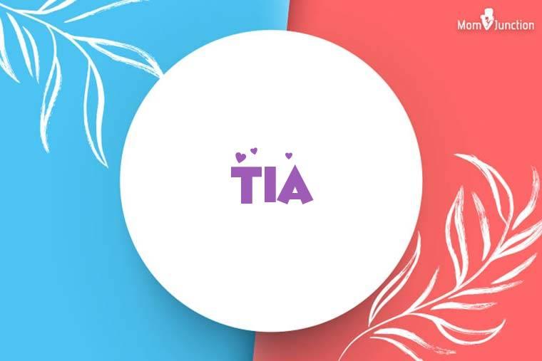 Tia Name Meaning, Origin, And Popularity: A Comprehensive Guide