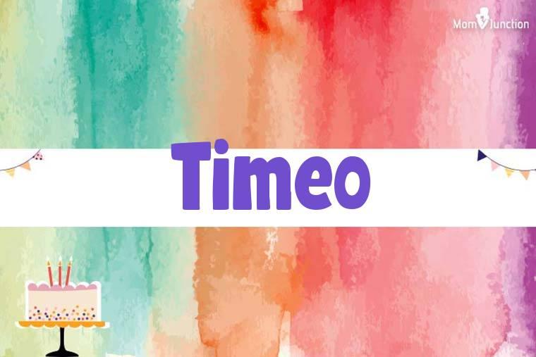 Explore Timeo: Meaning, Origin & Popularity