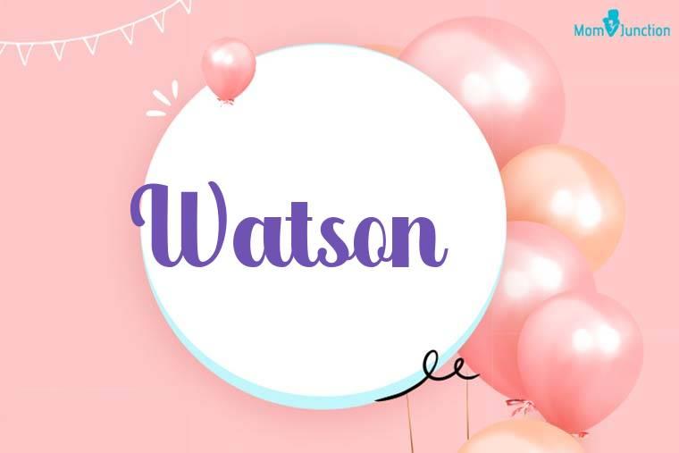 Explore Watson: Meaning, Origin & Popularity