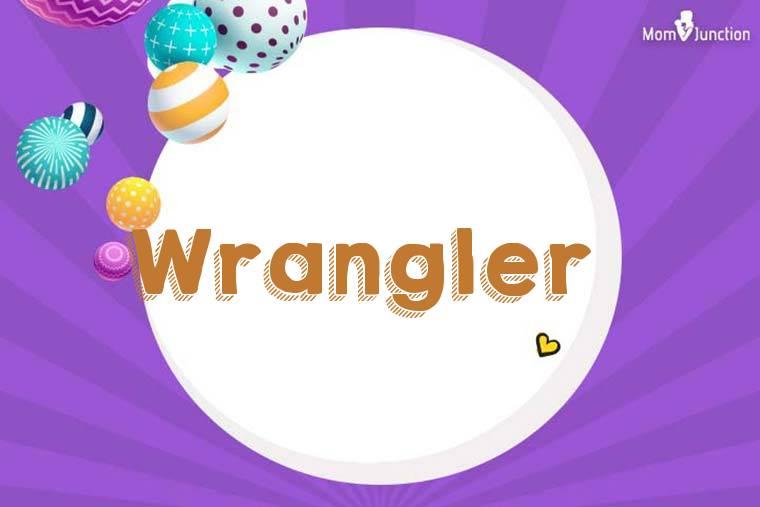 Explore Wrangler: Meaning, Origin & Popularity