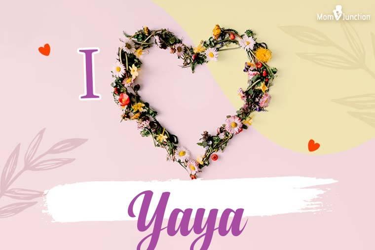 Explore Yaya: Meaning, Origin & Popularity