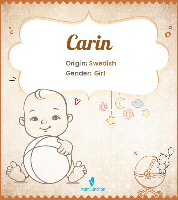 Carin Name Meaning, Origin, History, And Popularity
