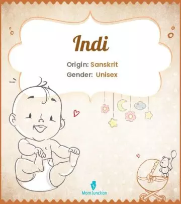 Indi Name Meaning, Origin, History, And Popularity | MomJunction