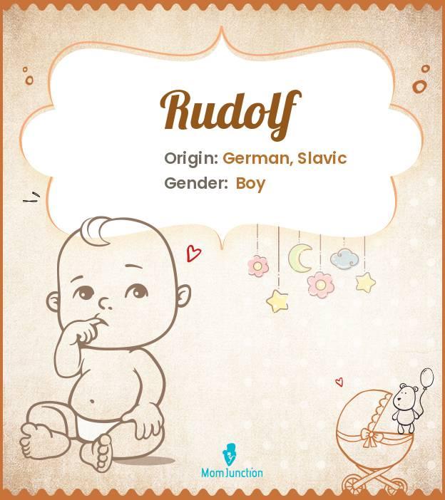 Rudolf Name Meaning, Origin, History, And Popularity