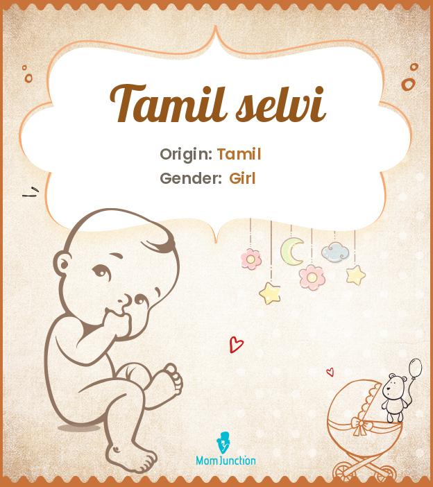 Tamil selvi Name Meaning, Origin, History, And Popularity | MomJunction
