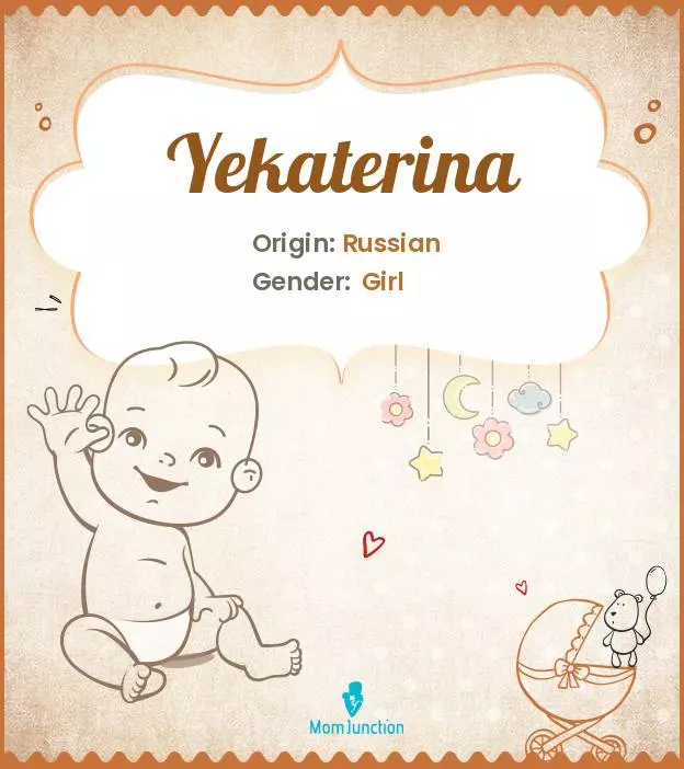 Explore Yekaterina Meaning Origin Popularity MomJunction