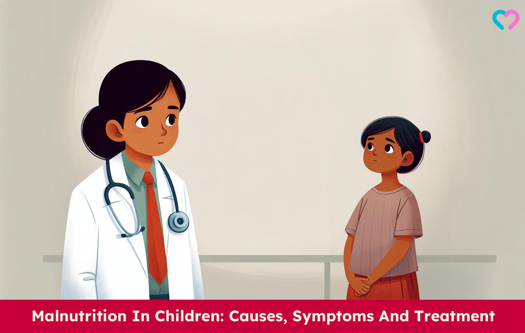 Malnutrition In Children: Causes, Symptoms And Treatment | MomJunction